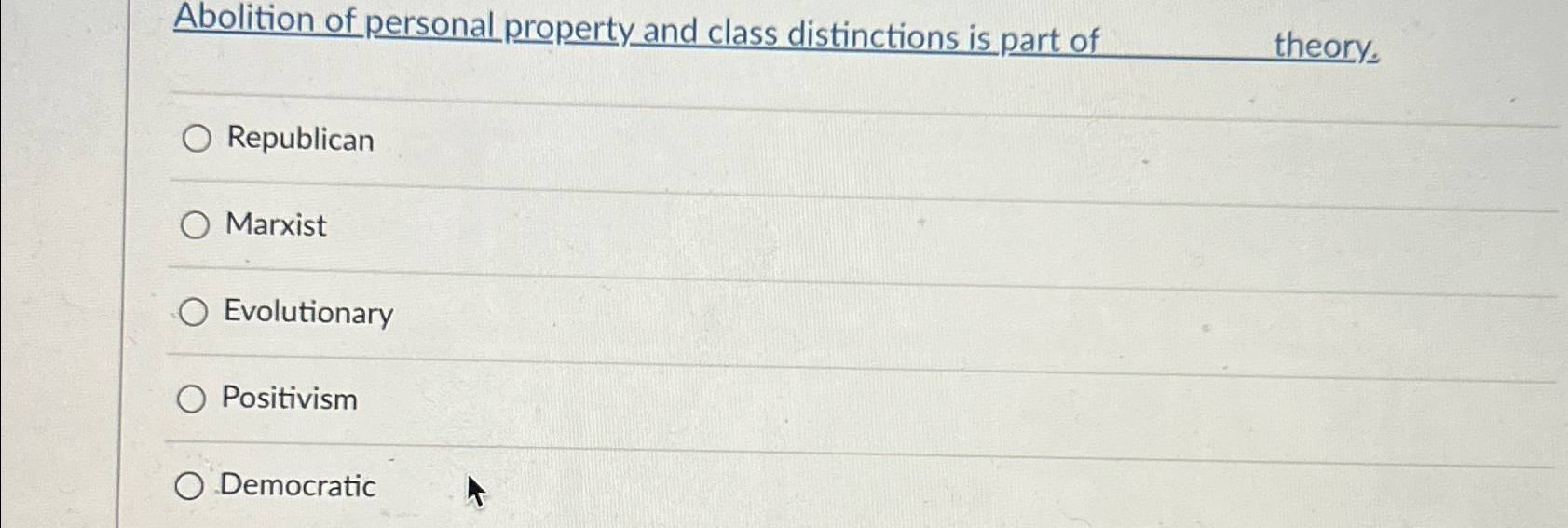Solved Abolition of personal property and class distinctions | Chegg.com