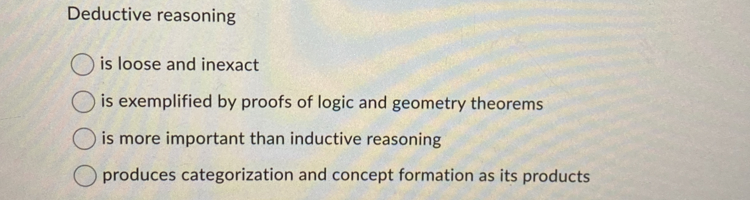 High Quality SOLUTION Deductive reasoningis loose and inexactis exemplified | Chegg.com