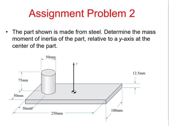 Solved Assignment Problem 2 The part shown is made from | Chegg.com