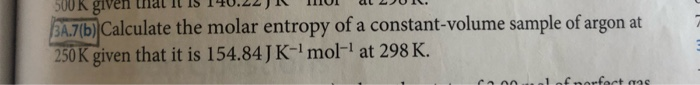 Solved 500 K given that it is 140.22 1 01 01. BA.7(b) | Chegg.com
