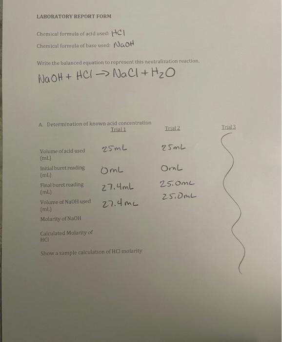 Solved LABORATORY REPORT FORM Chemical formula of acid used: | Chegg.com