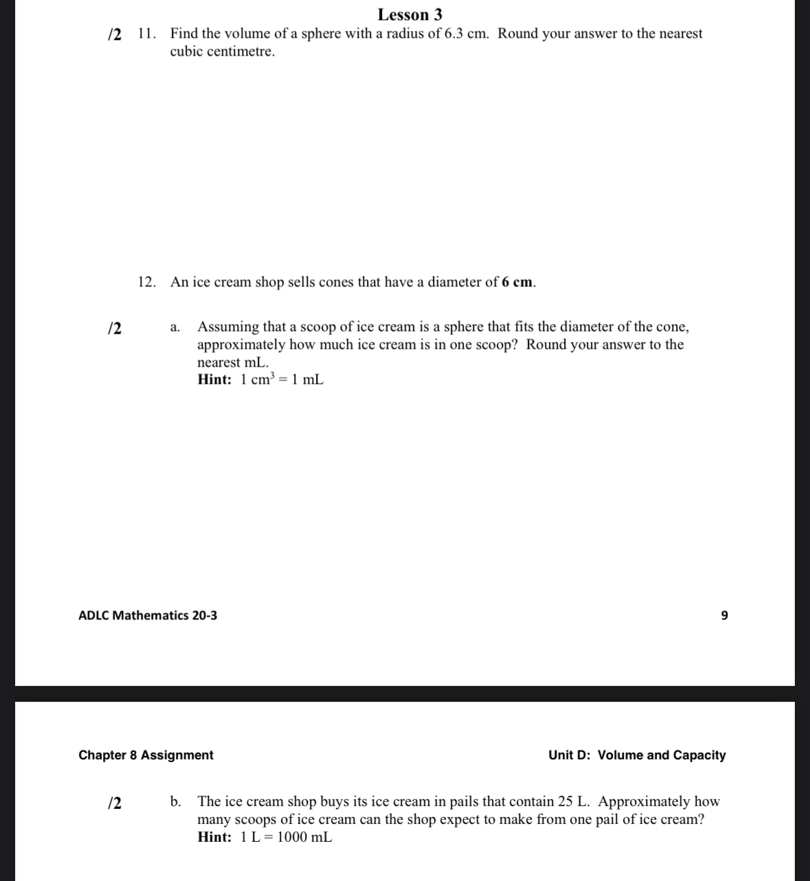 Solved Lesson 3/2 11. ﻿Find the volume of a sphere with a | Chegg.com