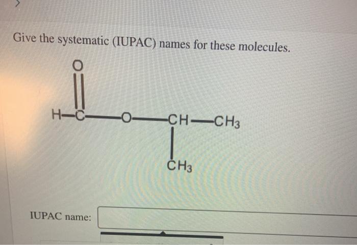 Solved Give the systematic (IUPAC) names for these | Chegg.com