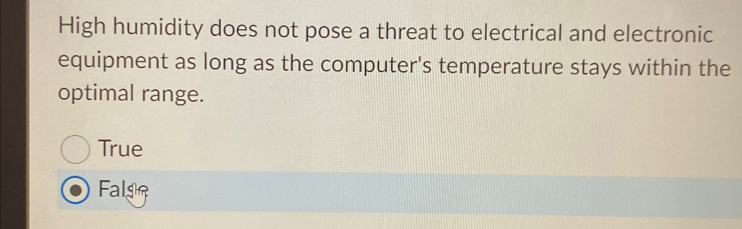 Solved High humidity does not pose a threat to electrical | Chegg.com