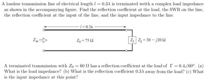 Solved A lossless transmission line of electrical length | Chegg.com