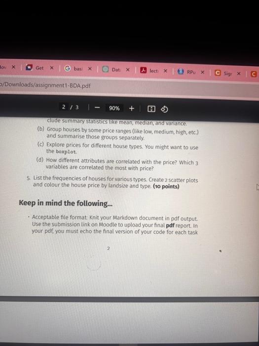 Solved 1 Description The housing dataset contains the prices | Chegg.com