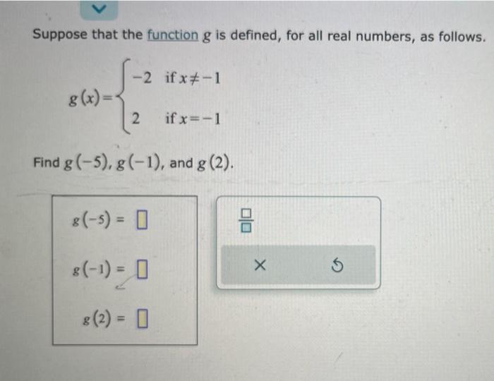 Solved Suppose that the function g is defined, for all real | Chegg.com