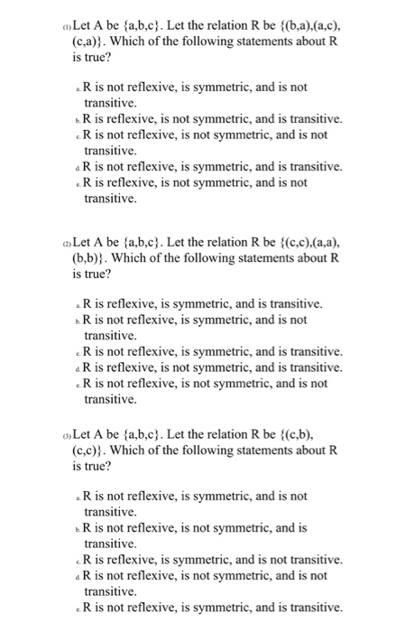 Solved „Let A be {a,b,c}. Let the relation R be | Chegg.com Solved „Let A be {a,b,c}. Let the relation R be | Chegg.com