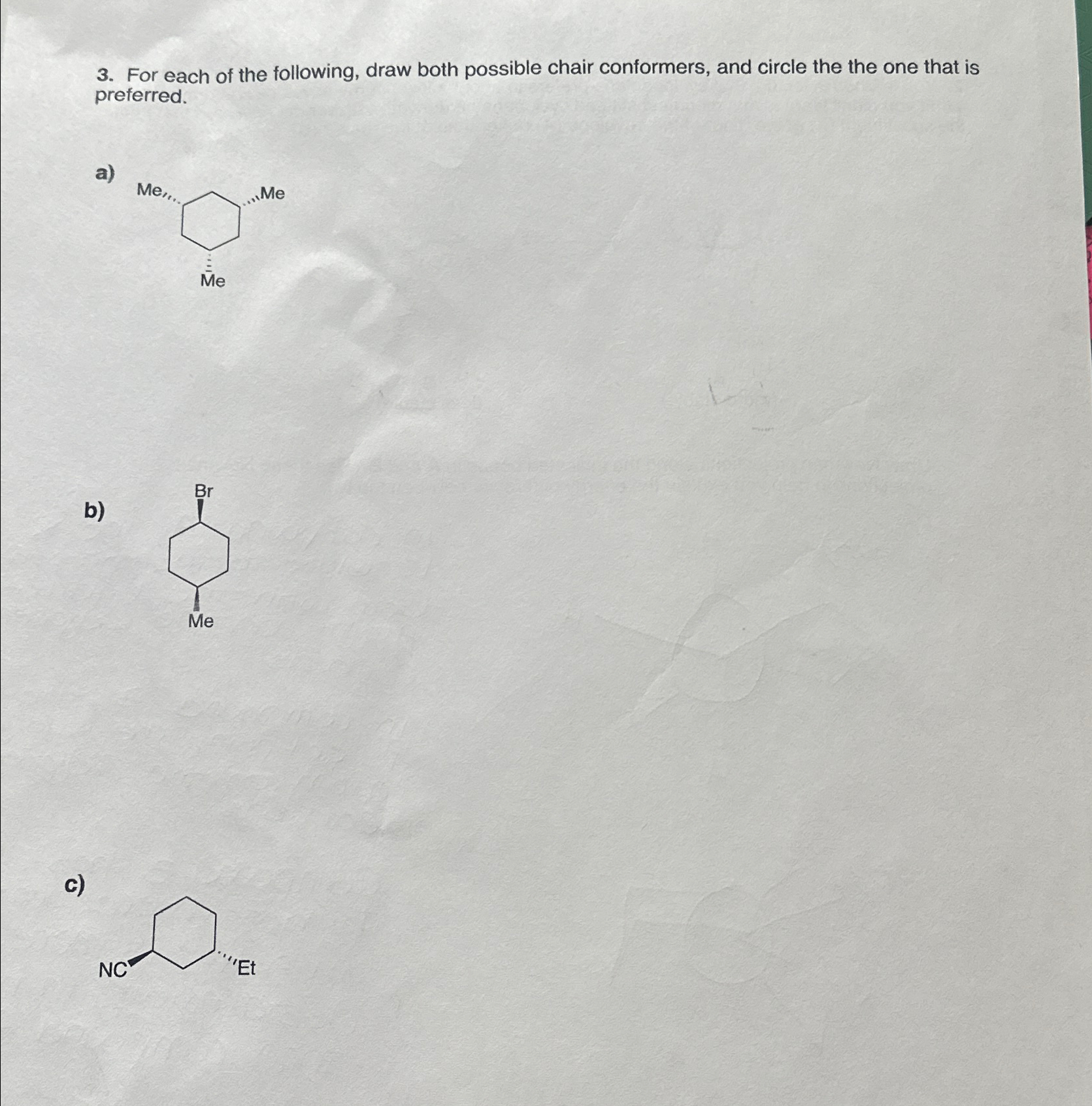 Solved For each of the following, draw both possible chair | Chegg.com