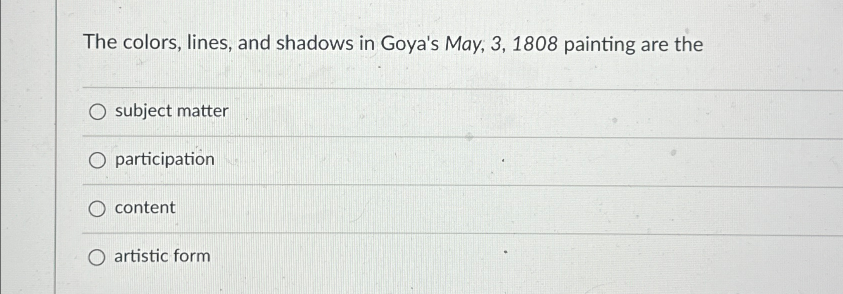 Solved The colors, lines, and shadows in Goya's May, 3, 1808 | Chegg.com