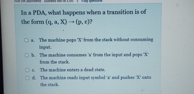 Solved In a PDA, what happens when a transition is of the | Chegg.com