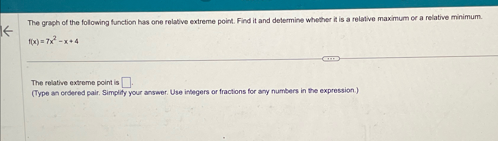 Solved The graph of the following function has one relative | Chegg.com