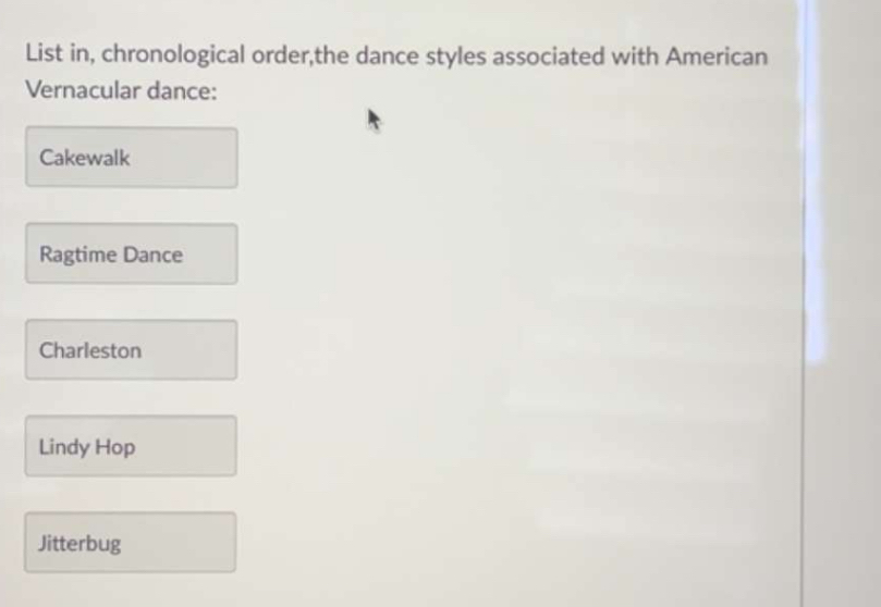 Solved List in, ﻿chronological order,the dance styles | Chegg.com