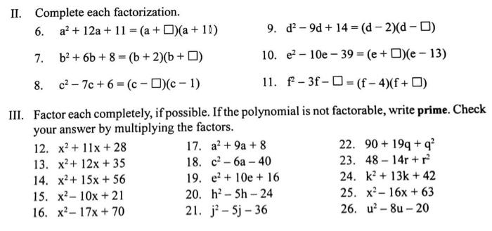 Solved II. Complete each factorization. 6. a? + 12a + 11 = | Chegg.com