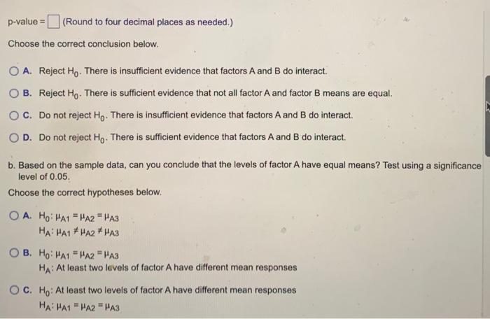 Solved Consider the following data for a two-factor | Chegg.com