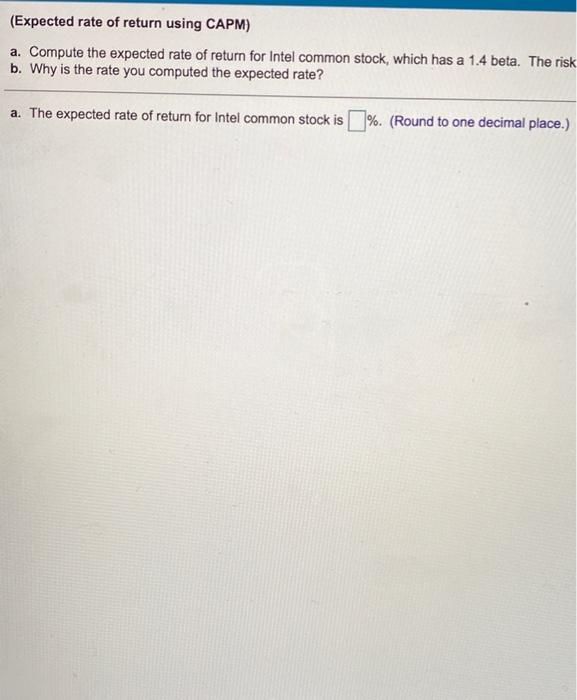 Solved (Expected rate of return using CAPM) Computo the | Chegg.com