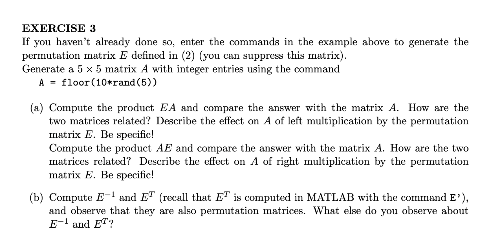 Solved EXERCISE 3If you haven't already done so, ﻿enter the | Chegg.com