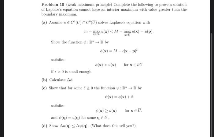 Solved Problem 10 (weak maximum principle) Complete the | Chegg.com