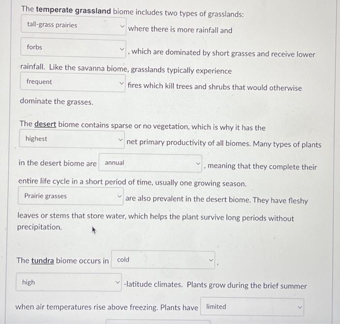 Solved The temperate grassland biome includes two types of | Chegg.com