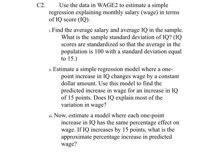 Solved 2. Use the data in WAGE2 to estimate a simple | Chegg.com