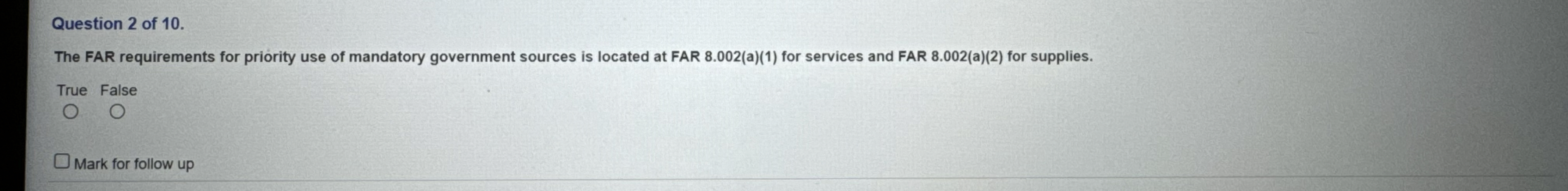Solved Question 2 ﻿of 10.The FAR requirements for priority | Chegg.com