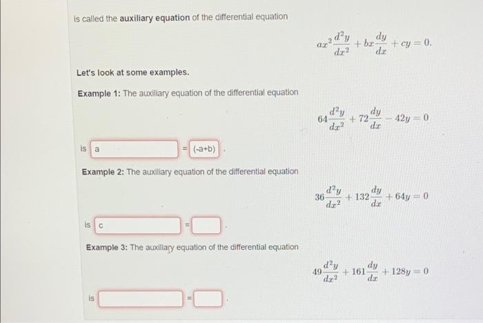 Solved is called the auxiliary equation of the differential | Chegg.com