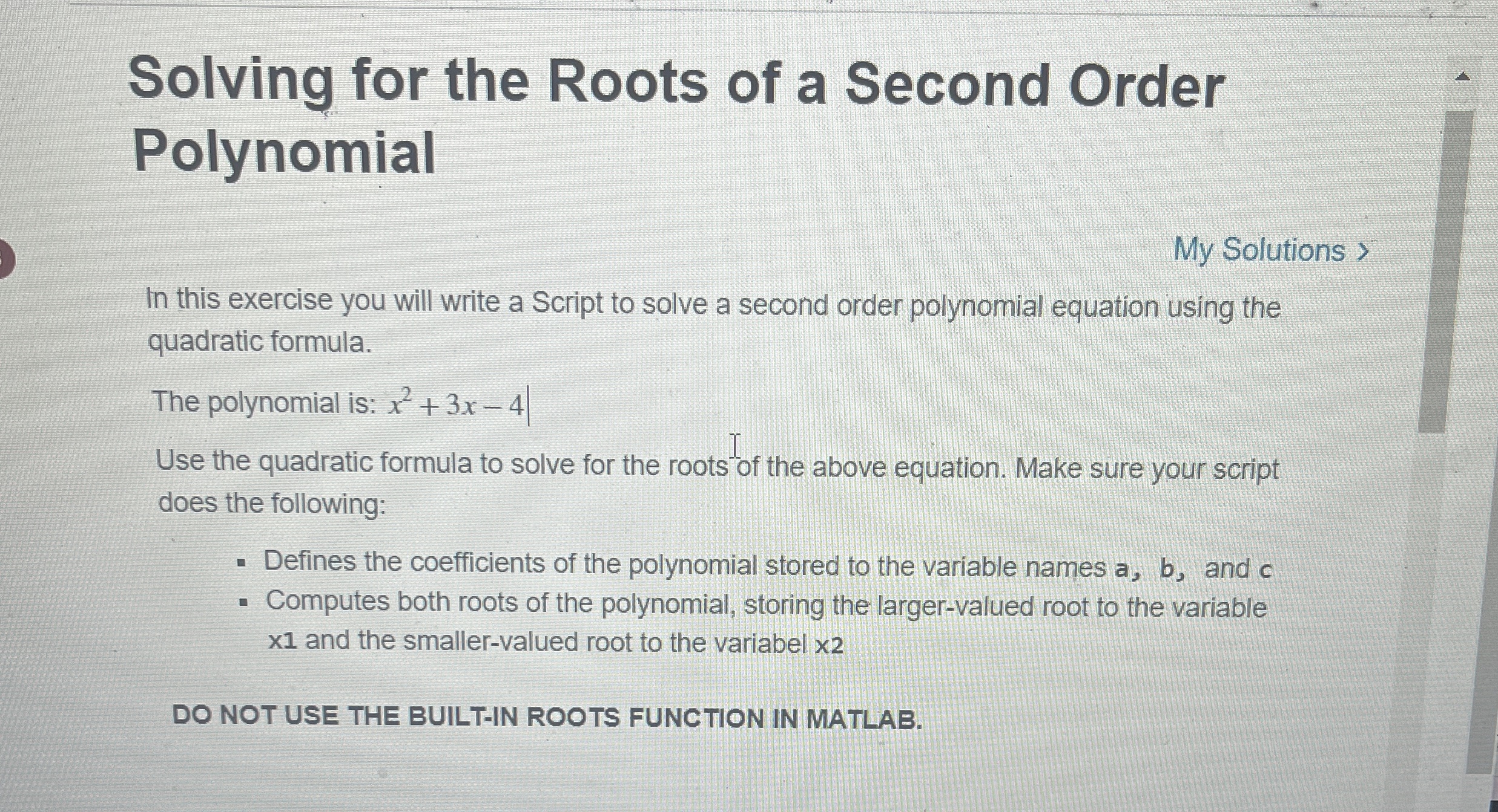 Solved Solving for the Roots of a Second Order PolynomialMy | Chegg.com