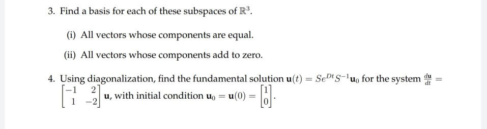 Solved 3. Find a basis for each of these subspaces of R3. | Chegg.com