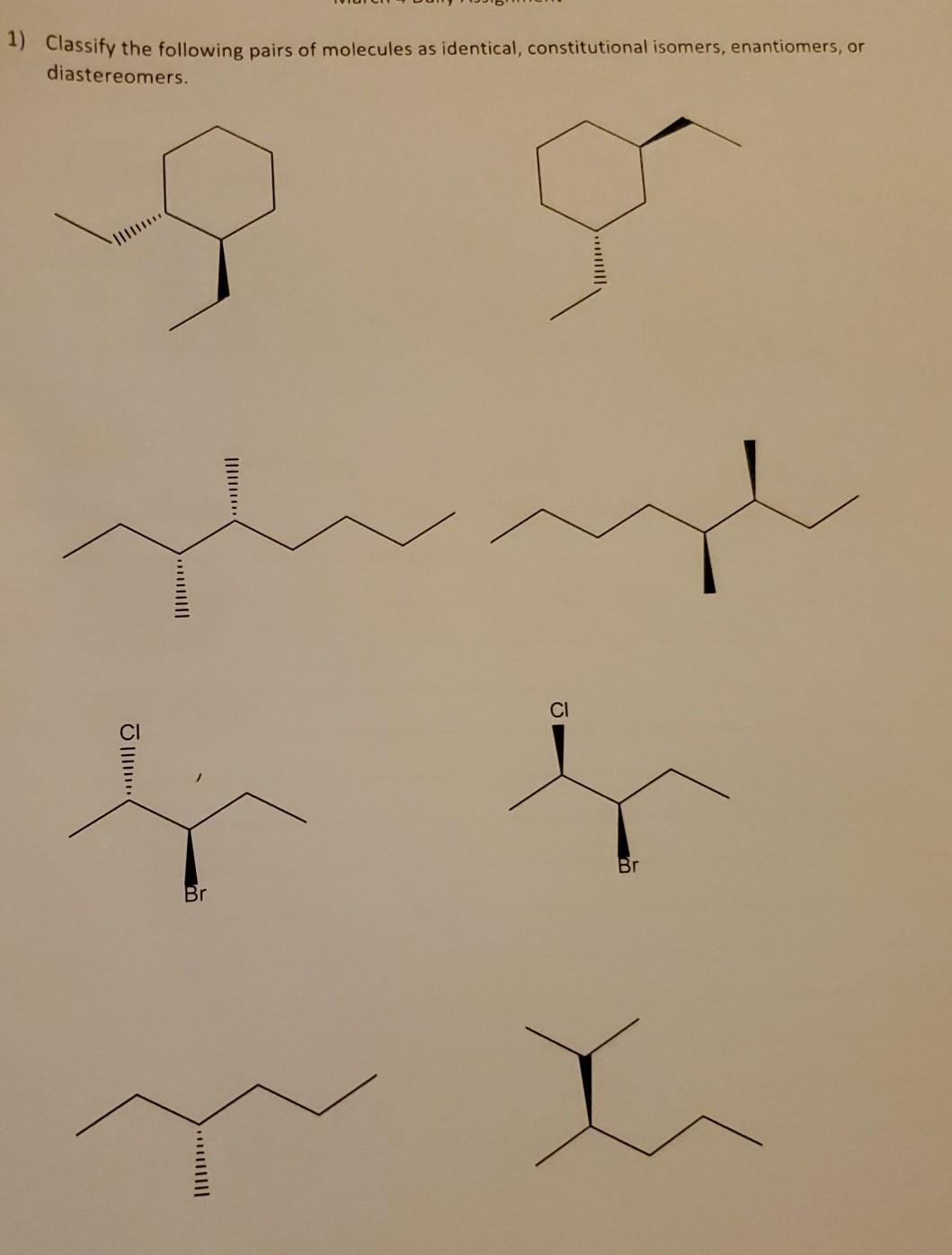 Solved 1) Classify the following pairs of molecules as | Chegg.com