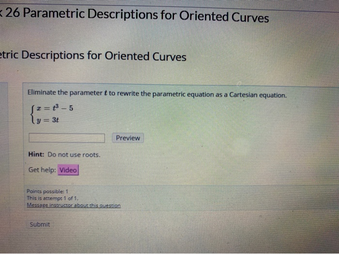 Solved 26 Parametric Descriptions for Oriented Curves etric | Chegg.com