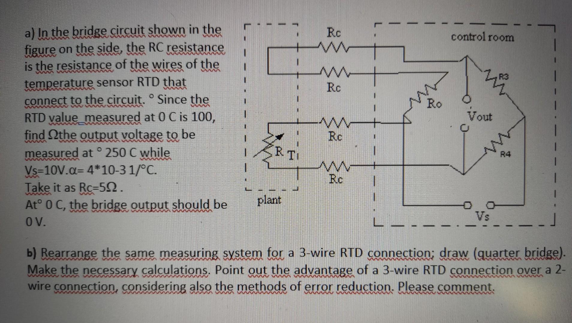 Solved a) In the bridge circuit shown in the figure on the | Chegg.com