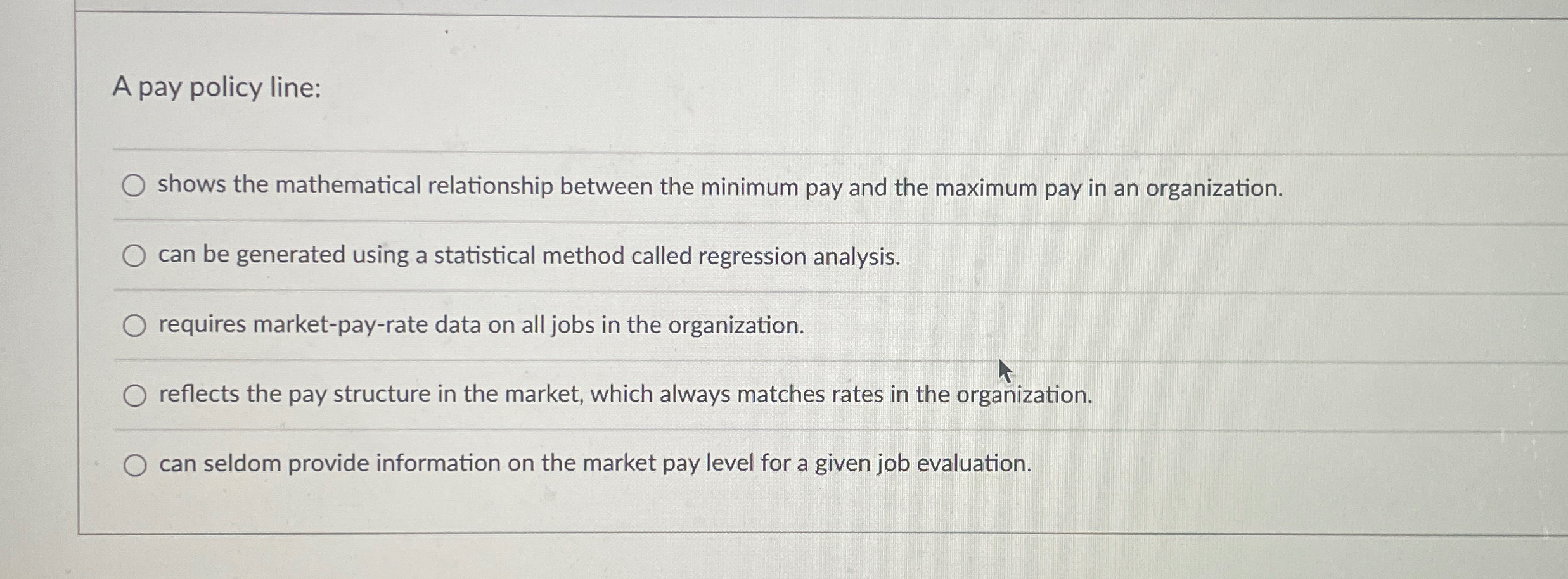 Solved A pay policy line:shows the mathematical relationship | Chegg.com