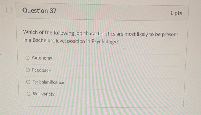 Solved Which of the following job characteristics are most | Chegg.com