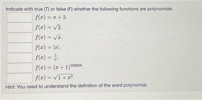 Solved Indicate with true (T) or false (F) whether the | Chegg.com