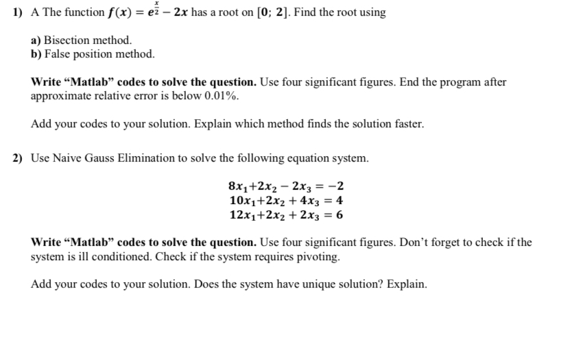 Solved A The function f(x)=ex2-2x ﻿has a root on 0;2. ﻿Find | Chegg.com