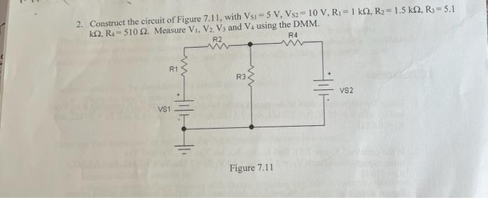 Solved 2. In the circuit of Figure 7.11, find IRI, IR2, IR3, | Chegg.com