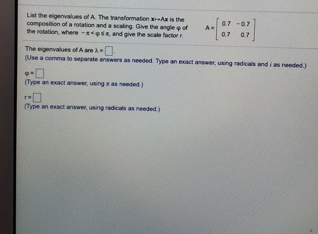 Solved List the eigenvalues of A. The transformation X-Ax is | Chegg.com