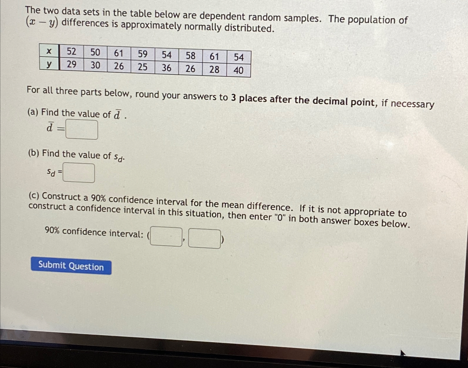 Solved The two data sets in the table below are dependent | Chegg.com