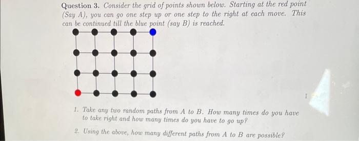 Solved Question 3. Consider the grid of points shown below. | Chegg.com