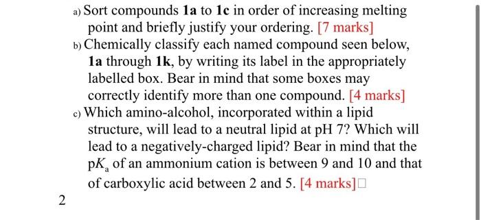 Solved a) Sort compounds 1a to 1c in order of increasing | Chegg.com