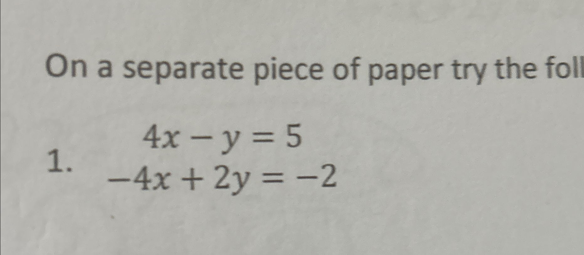Solved On a separate piece of paper try the | Chegg.com