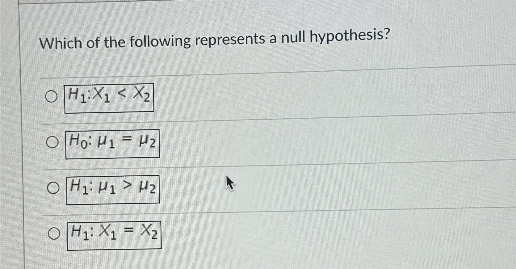 Solved Which of the following represents a null hypothesis? | Chegg.com