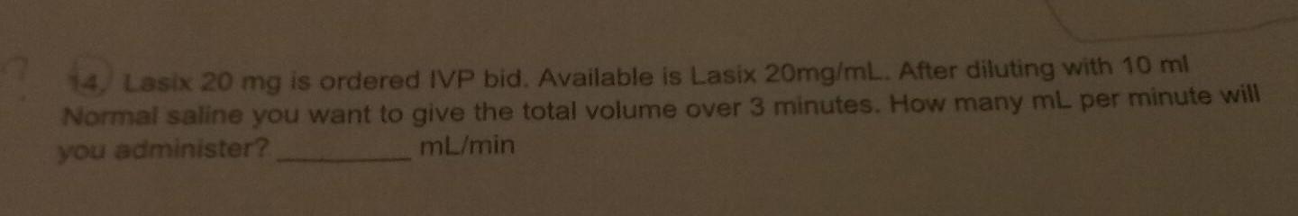 Solved Lasix 20 mg is ordered IVP bid. Available is Lasix | Chegg.com