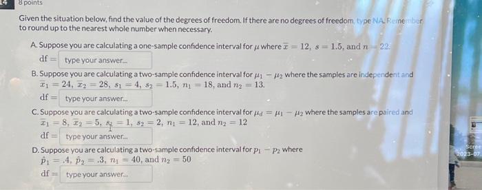 Solved 14 8 points Given the situation below, find the value | Chegg.com