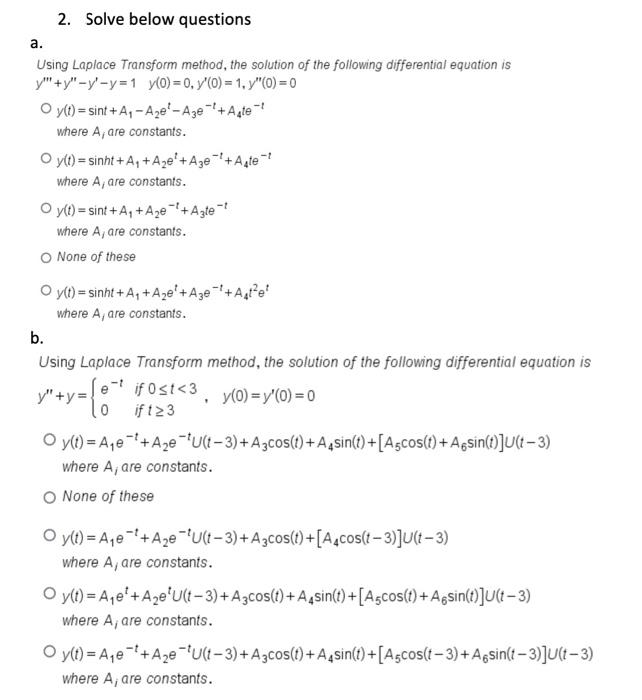 Solved 2. Solve below questions a. Using Laplace Transform | Chegg.com