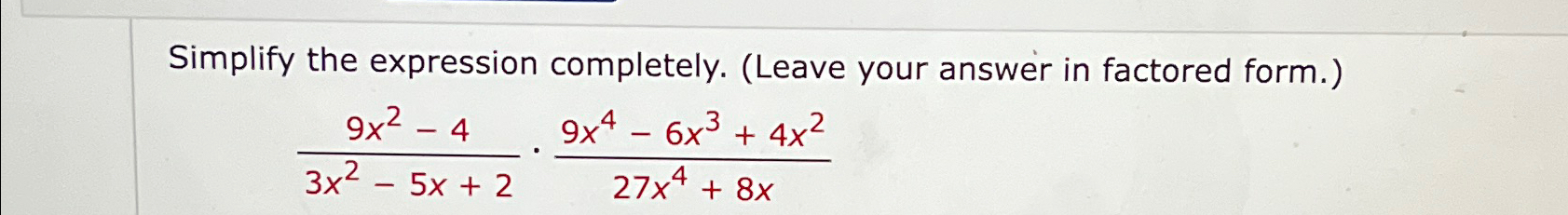 Solved Simplify the expression completely. (Leave your | Chegg.com