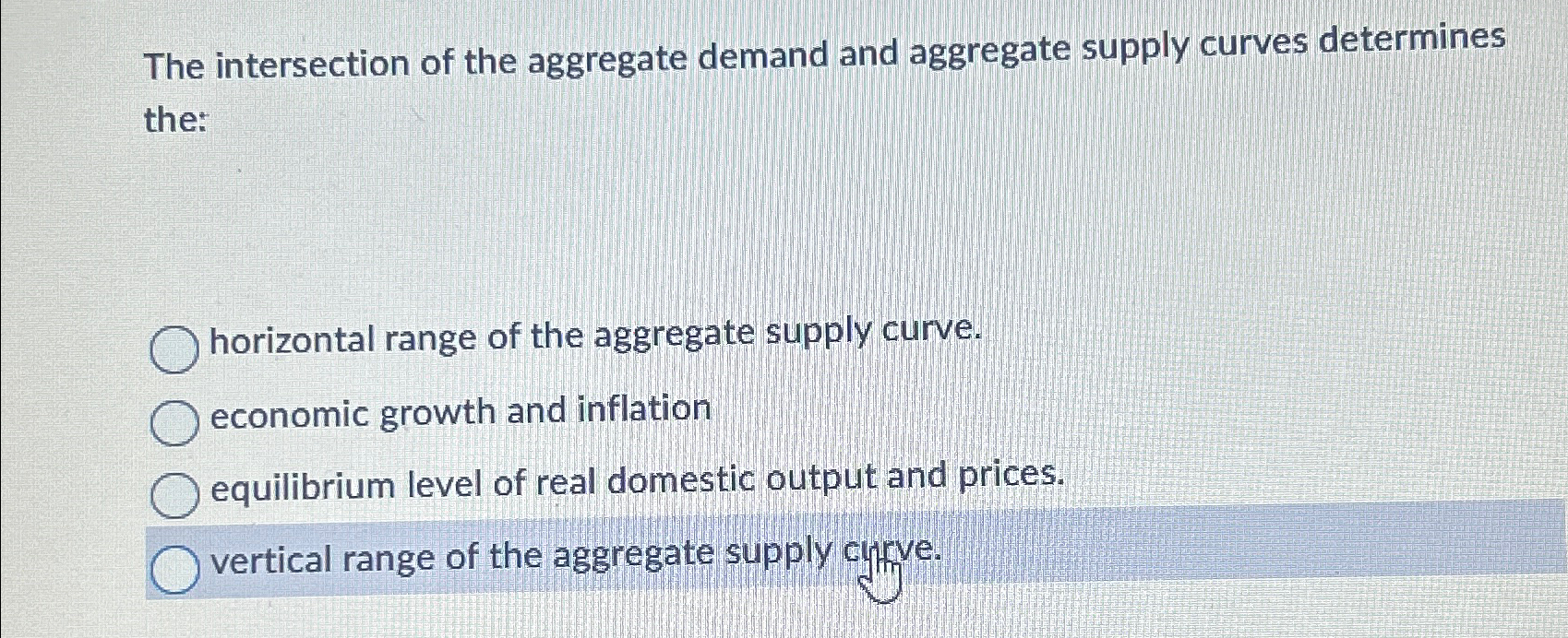Solved The intersection of the aggregate demand and | Chegg.com
