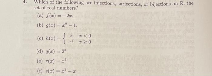 Solved 4. Which of the following are injections, | Chegg.com
