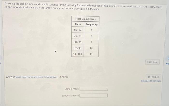 Solved Calculate the sample mean and sample variance for the | Chegg.com