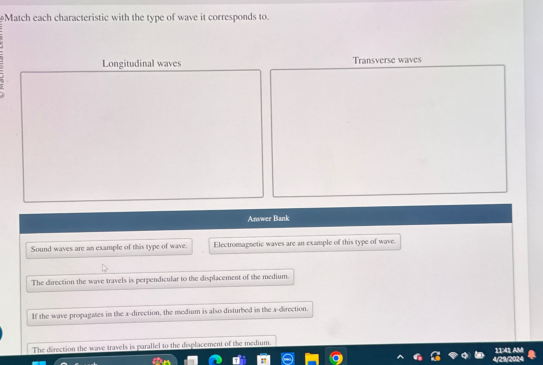 Solved Match each characteristic with the type of wave it | Chegg.com